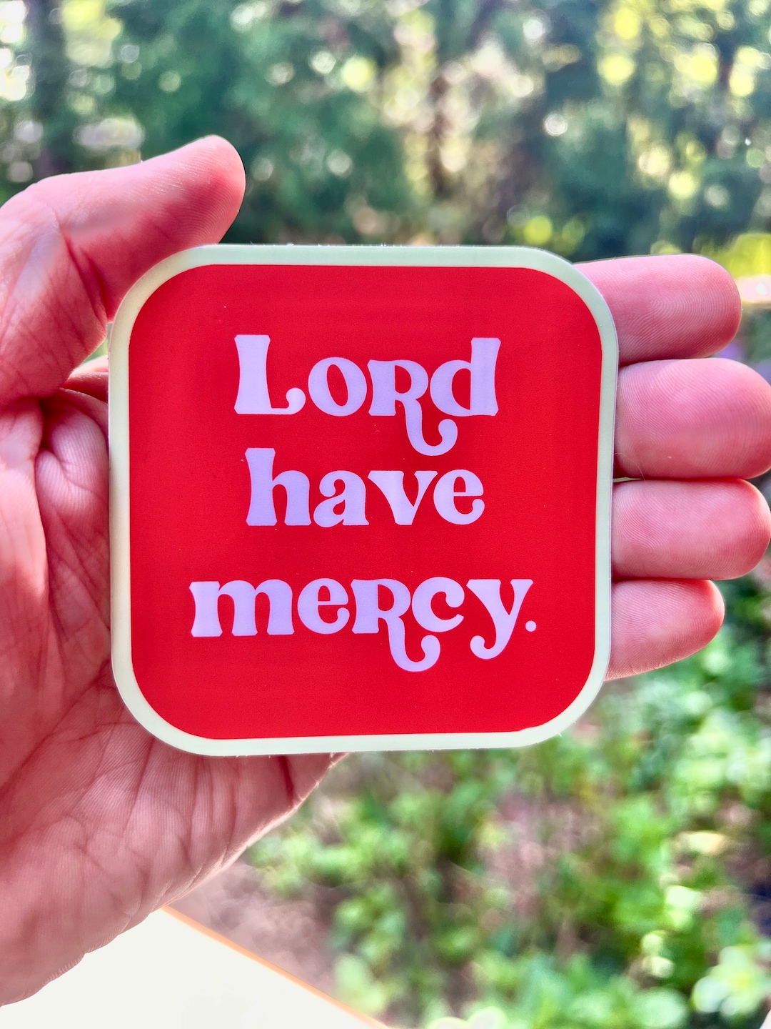 Lord Have Mercy {sticker} - Etsy
