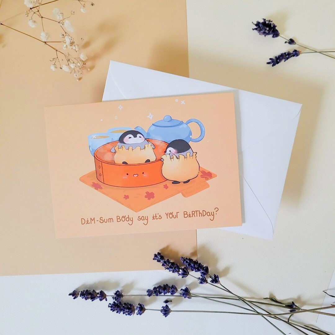 Dim Sum Body Say It's Your Birthday Card/ Birthday Card/ Cute Penguins ...