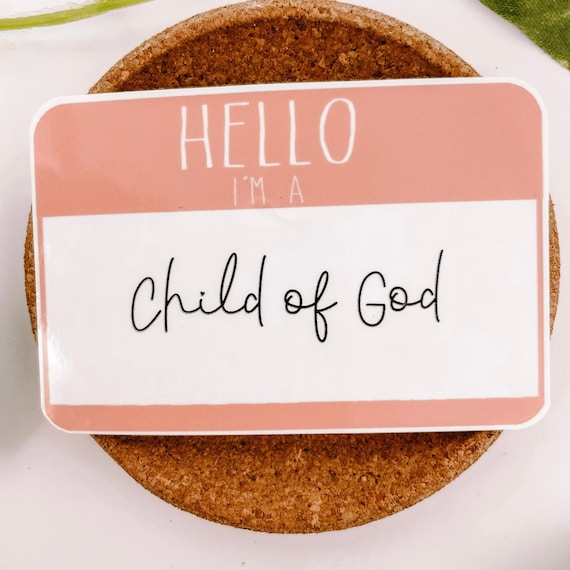 Child of God Nametag Sticker Vintage Sticker Christian - Etsy