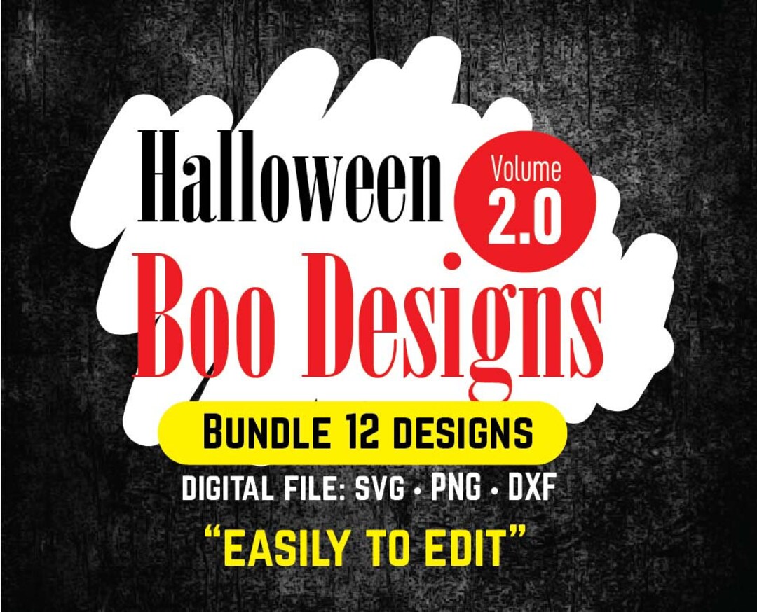 Boo Designs 2.0 Halloween Bundle 12 Designs Lover, Kids, Cutting Files ...