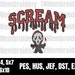 Scream Drip Halloween Embroidery File 3 Sizes 5 Formats - Etsy