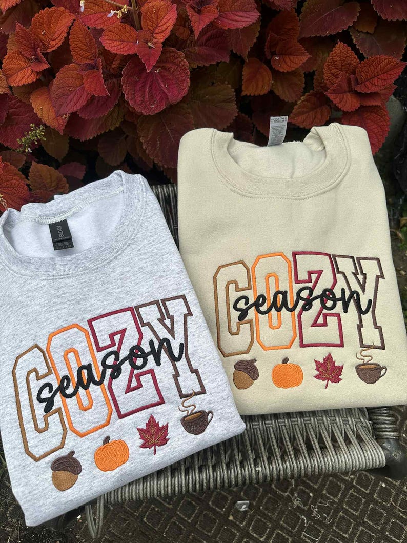Cozy Season Embroidered Sweatshirt - Crewneck, Fall, Christmas, Autumn ...