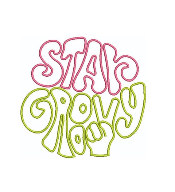 Stay Groovy Outline Embroidery File 4 Sizes 5 Formats | Etsy