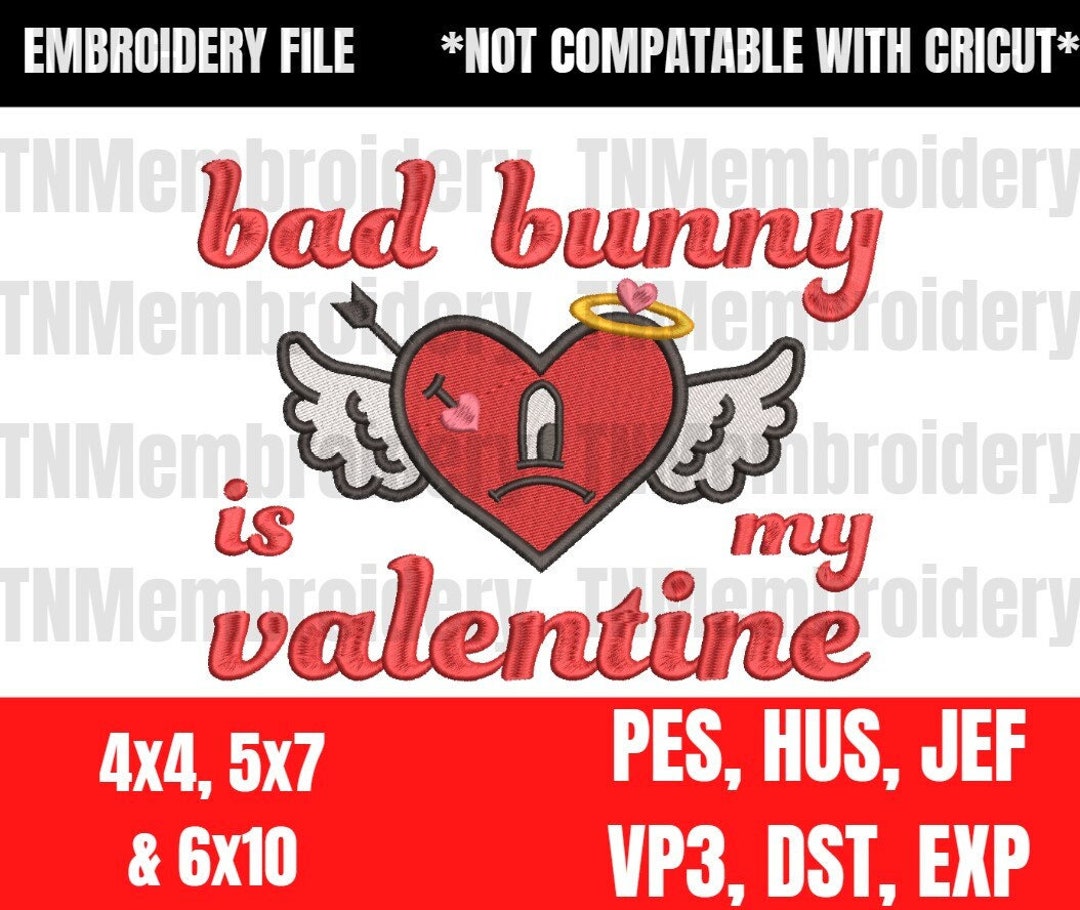 Bad Bunny Valentine's Day Embroidery File 3 Sizes 6 Formats Un Verano ...