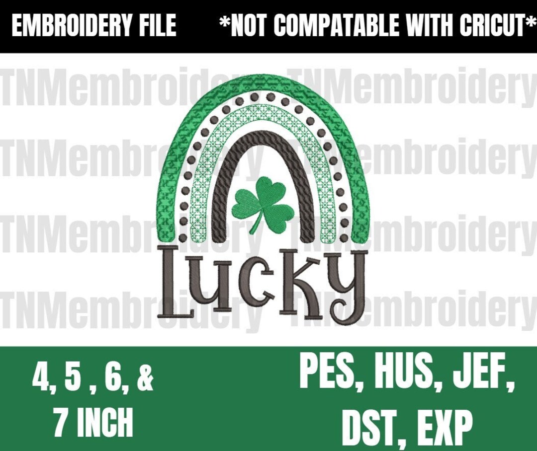 Lucky Rainbow Embroidery File - St. Patrick's Day - 4 Sizes - Shamrock ...