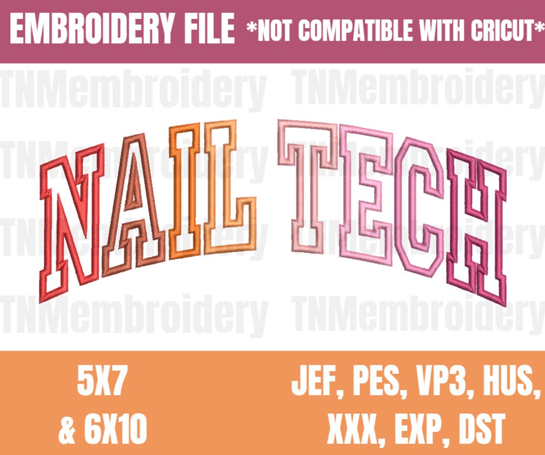 Nail Tech Embroidery File - 2 Sizes, 7 Formats - Nail Technician ...