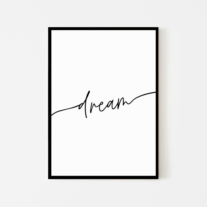Dream, Printable Wall Art. Handwriting, Calligraphy, Typography Art ...