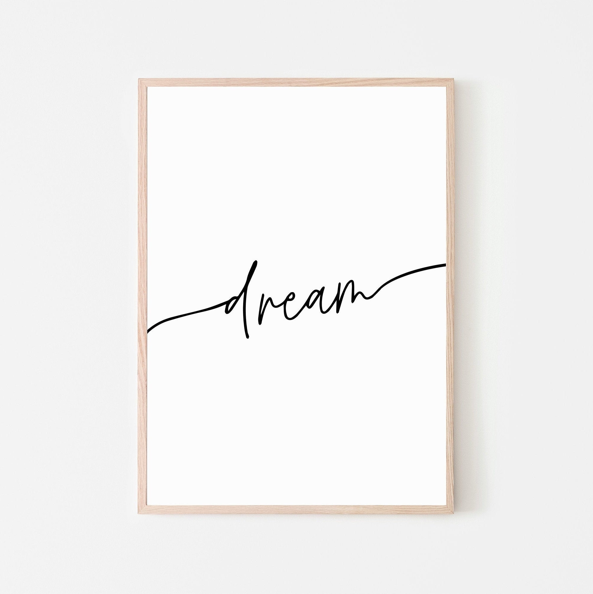Dream, Printable Wall Art. Handwriting, Calligraphy, Typography Art ...