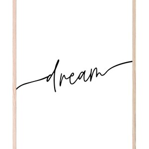 Dream, Printable Wall Art. Handwriting, Calligraphy, Typography Art ...