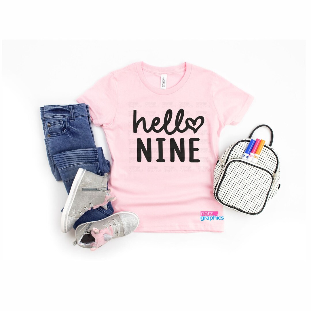 9th Birthday SVG, Hello Nine SVG, Birthday Girl Svg, Birthday Svg ...