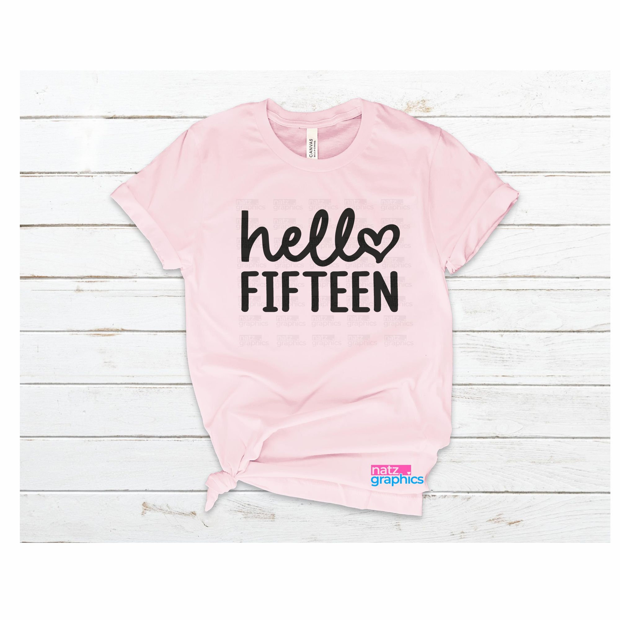 15th Birthday SVG Hello Fifteen SVG Birthday Girl Svg - Etsy