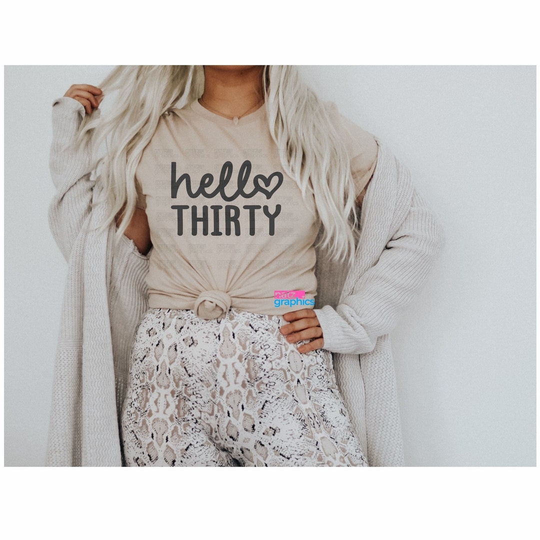 30th Birthday SVG, Hello Thirty SVG, Birthday Girl Svg, Birthday Svg ...