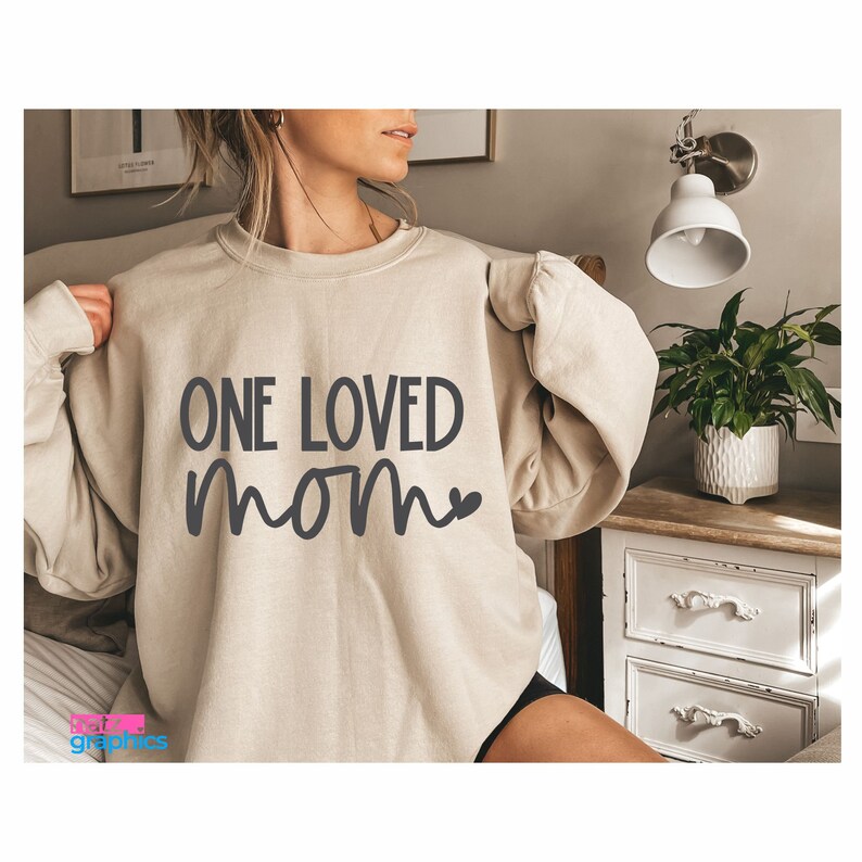 One Loved Mom SVG, One Loved Mama SVG, Mama Svg, Mom Svg, Mommy Svg ...