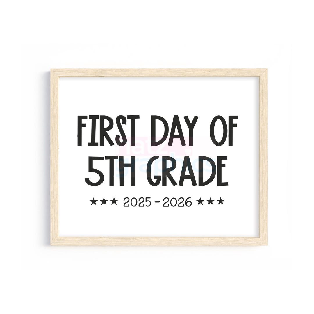 First Day of 5th Grade Sign, Hello 5th Grade Sign, Back to School Fifth ...