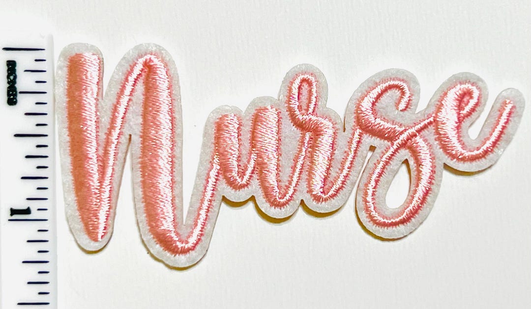 Nurse Patch - Embroidered Iron on Patch - Etsy
