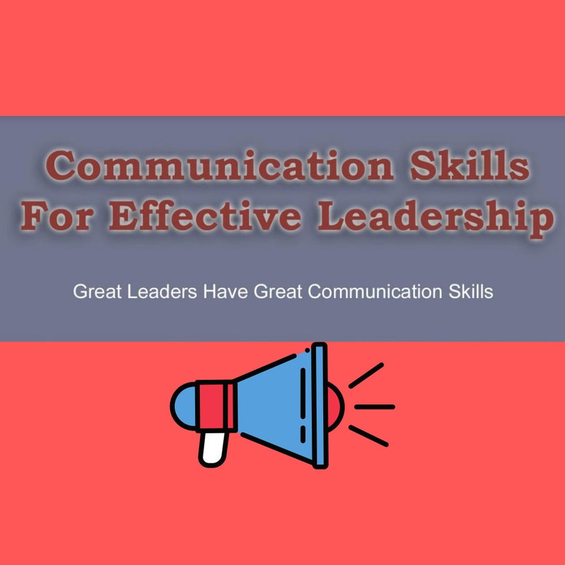 Communication Skills for Effective Leadership Digital Download - Etsy