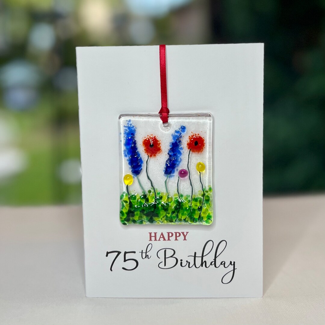 Happy 75th Birthday Card With Detachable Fused Glass Keepsake - Etsy