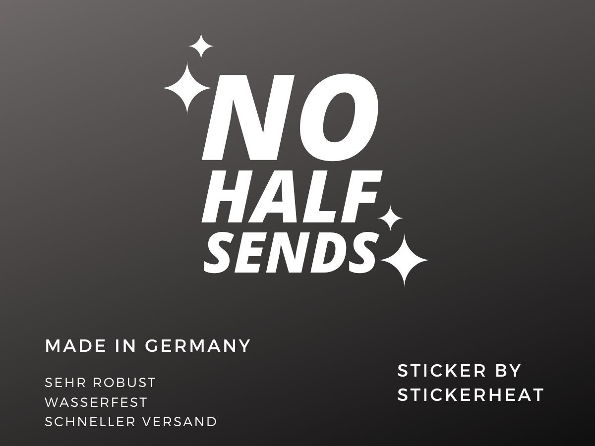 NO HALF SENDS 2 Stickers Desired Text Vinyl Sticker Car - Etsy