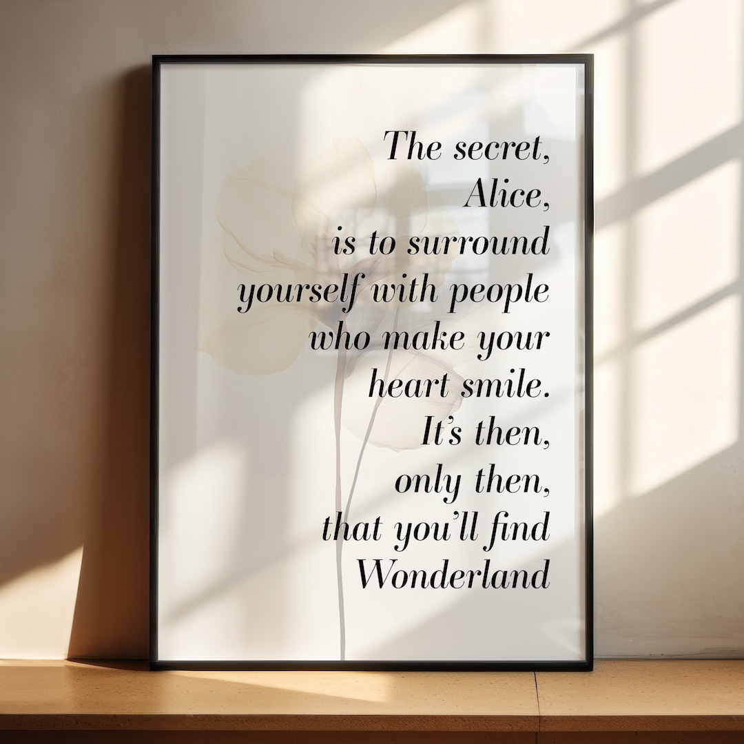 Alice in Wonderland Art Print, Motivational Quote Wall Art, Movie Quote ...