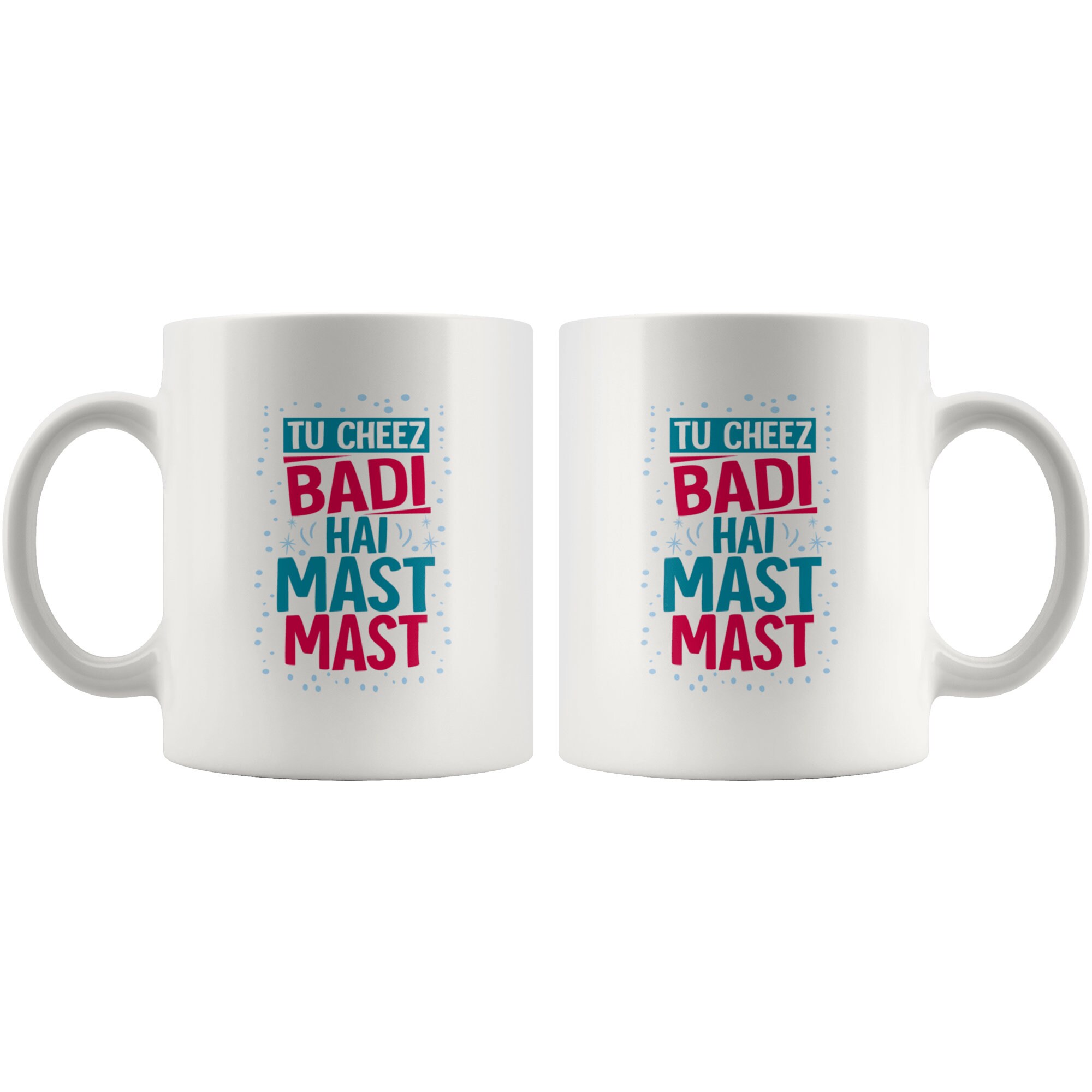 Tu Cheez Badi Hai Mast Mast Bollywood Mug Indian Mugs South Asian ...