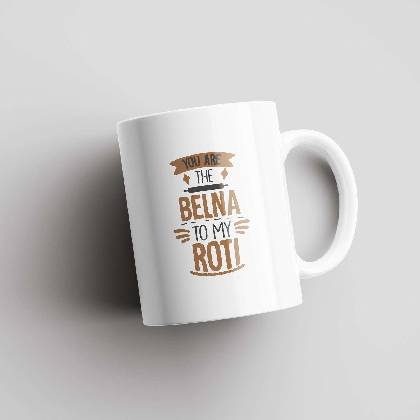 You Are Belna to My Roti | Desi Mugs | Indian Mugs | Desi Humor | Desi ...
