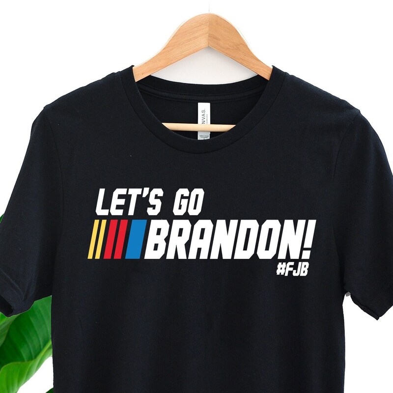 Lets Go Brandon Shirt - Etsy