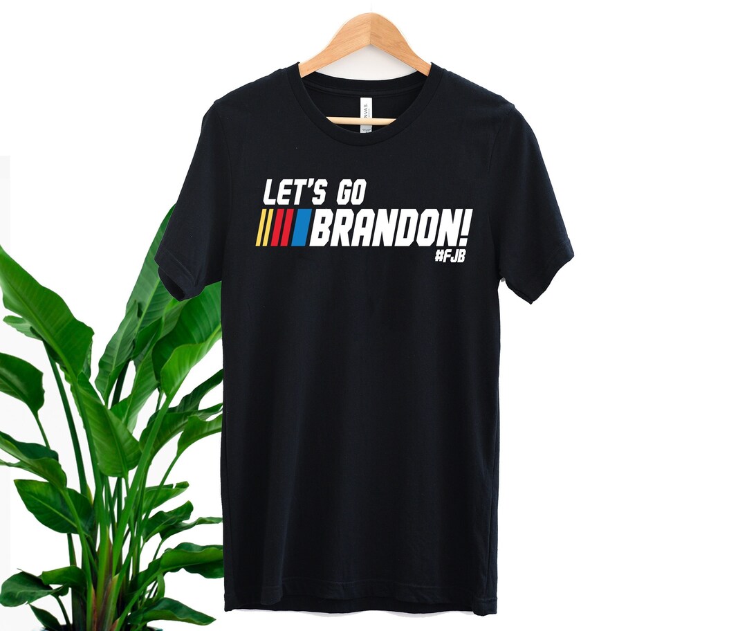 Lets Go Brandon Shirt, Lets Go Brandon T Shirt, FJB, - Etsy
