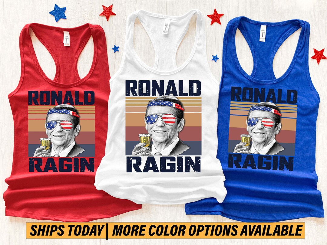 Ronald Ragin 4th of July Tank Top, 4th of July Drinking Presidents Tank ...
