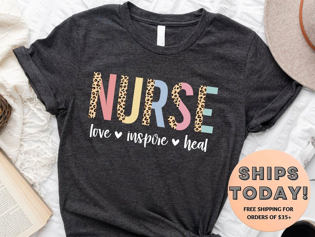 Nurse Love Inspire Heal Shirt, Nursing Shirt, Leopard Nurse Shirt, RN ...