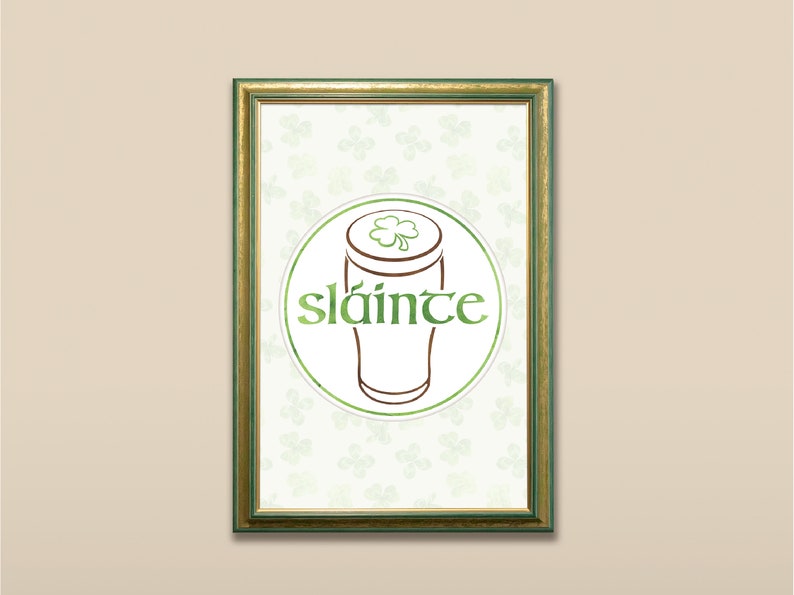 Slainte DIGITAL DOWNLOAD St. Patrick's Day Printable Irish Wall Art ...