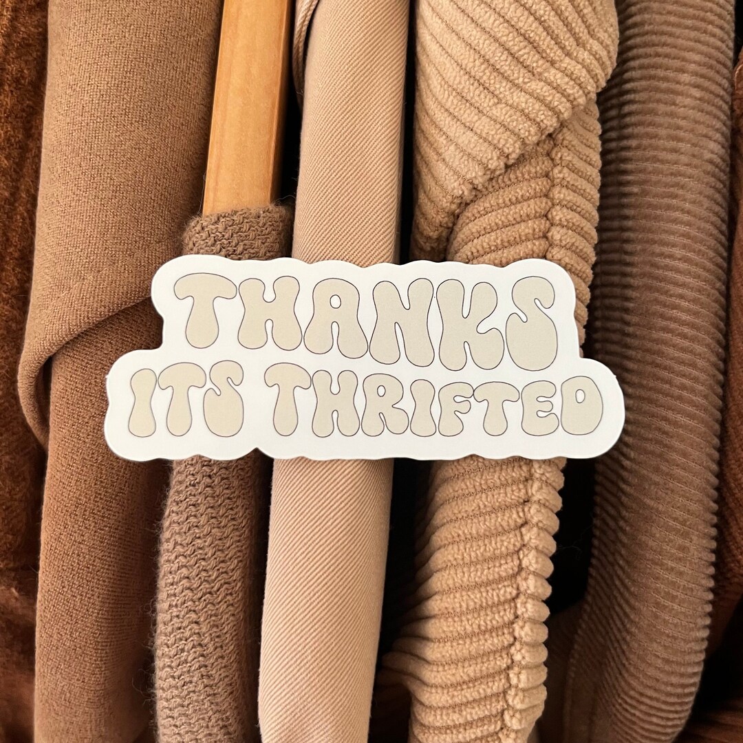 Thanks It’s Thrifted Sticker | Trendy Sticker | Matte Vinyl Sticker ...