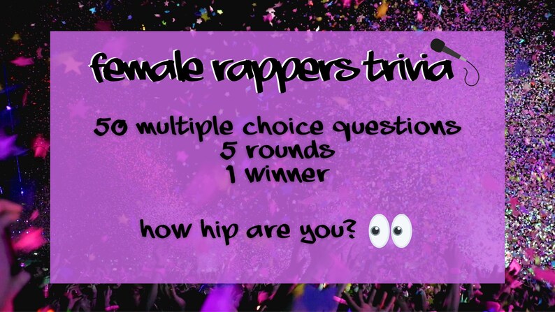 Female Rappers Trivia (PDF) | Music Games, Trivia Games, Party Games ...
