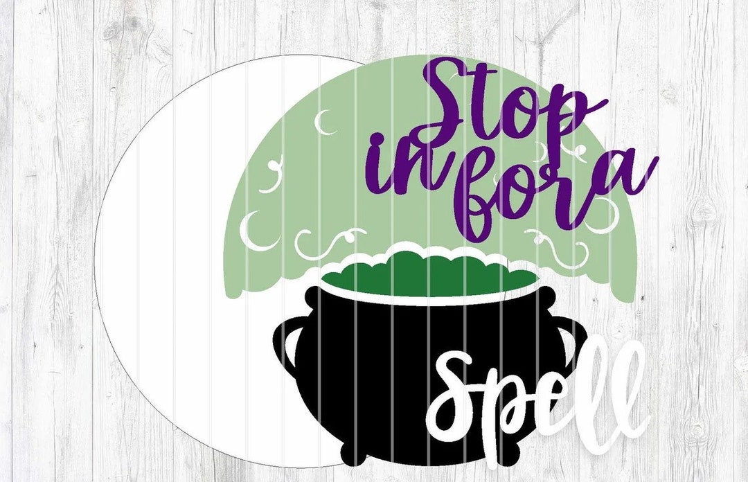 Stop in for A Spell Door Hanger Diy Door Hanger Diy Door - Etsy