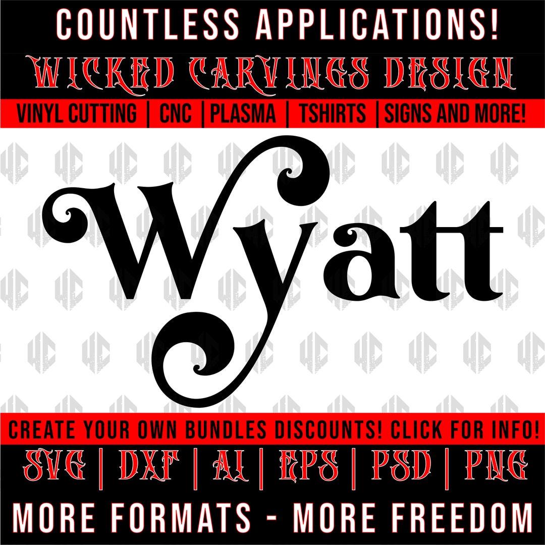 Wyatt Boy Baby Infant Name SVG Dxf Vector Diy Image Cut File Vinyl ...