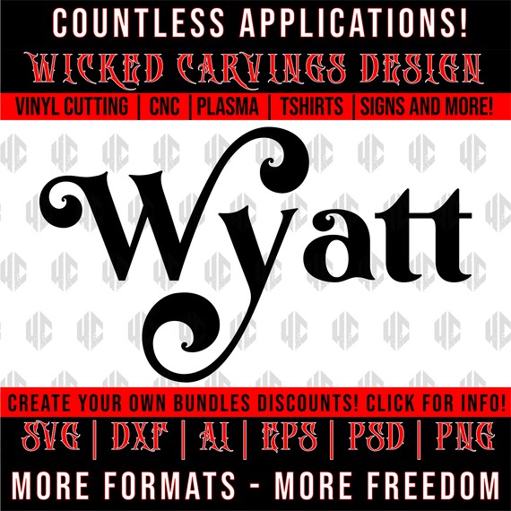 Wyatt Boy Baby Infant Name SVG Dxf Vector Diy Image Cut File | Etsy