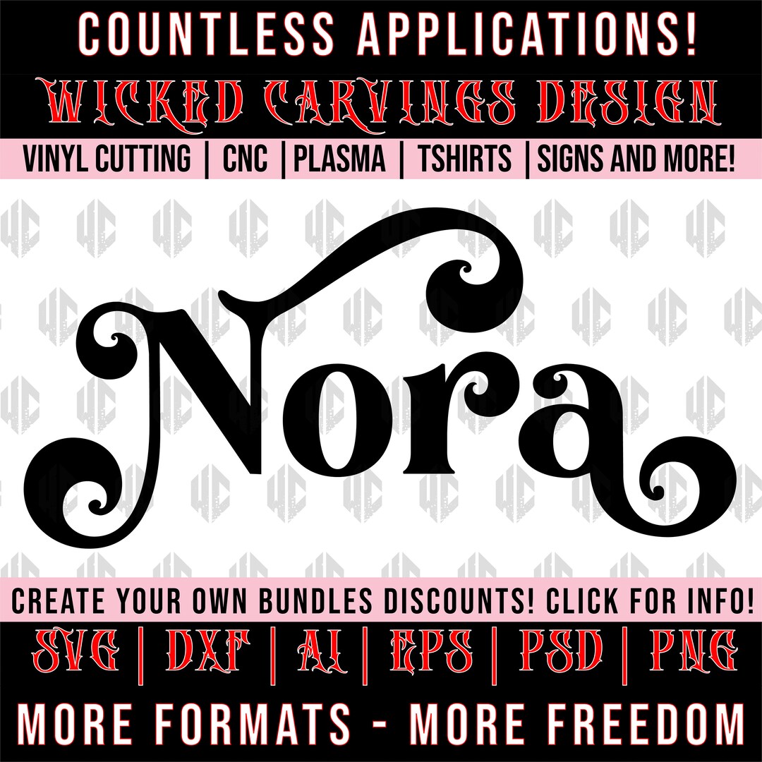 Nora Girl Baby Infant Name SVG Dxf Vector Diy Image Cut File Vinyl ...