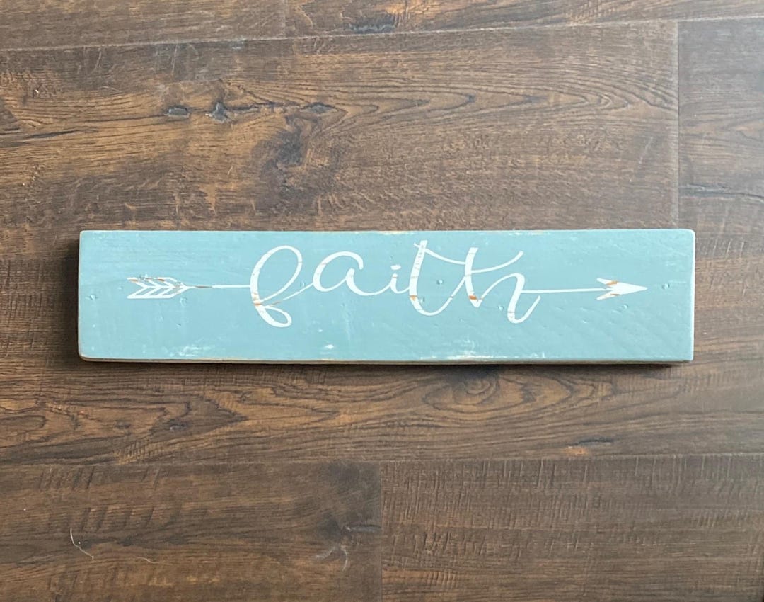 Faith Arrow Sign, Rustic Faith Wood Sign, Hand Painted Distressed Decor ...
