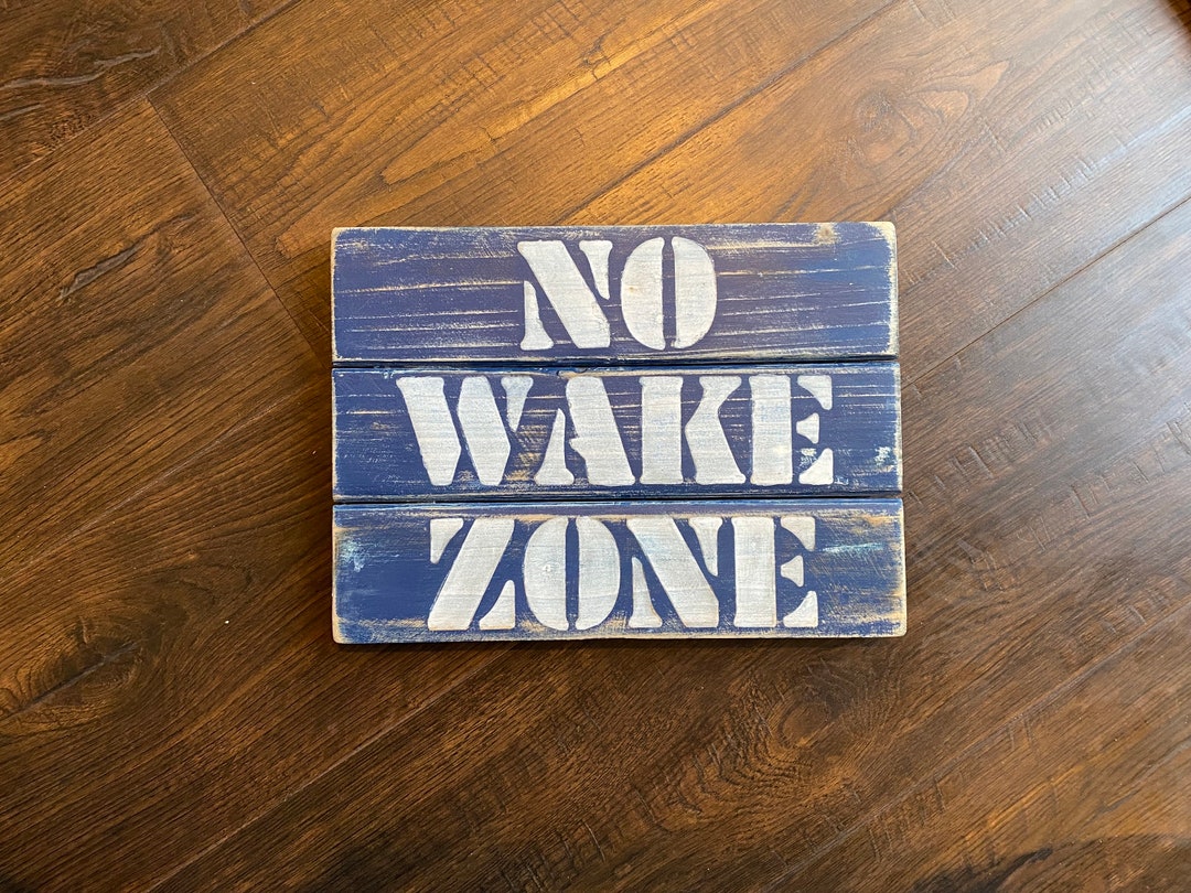 No Wake Zone Hanging, Wooden Sign, Lake/beach House Decor - Etsy
