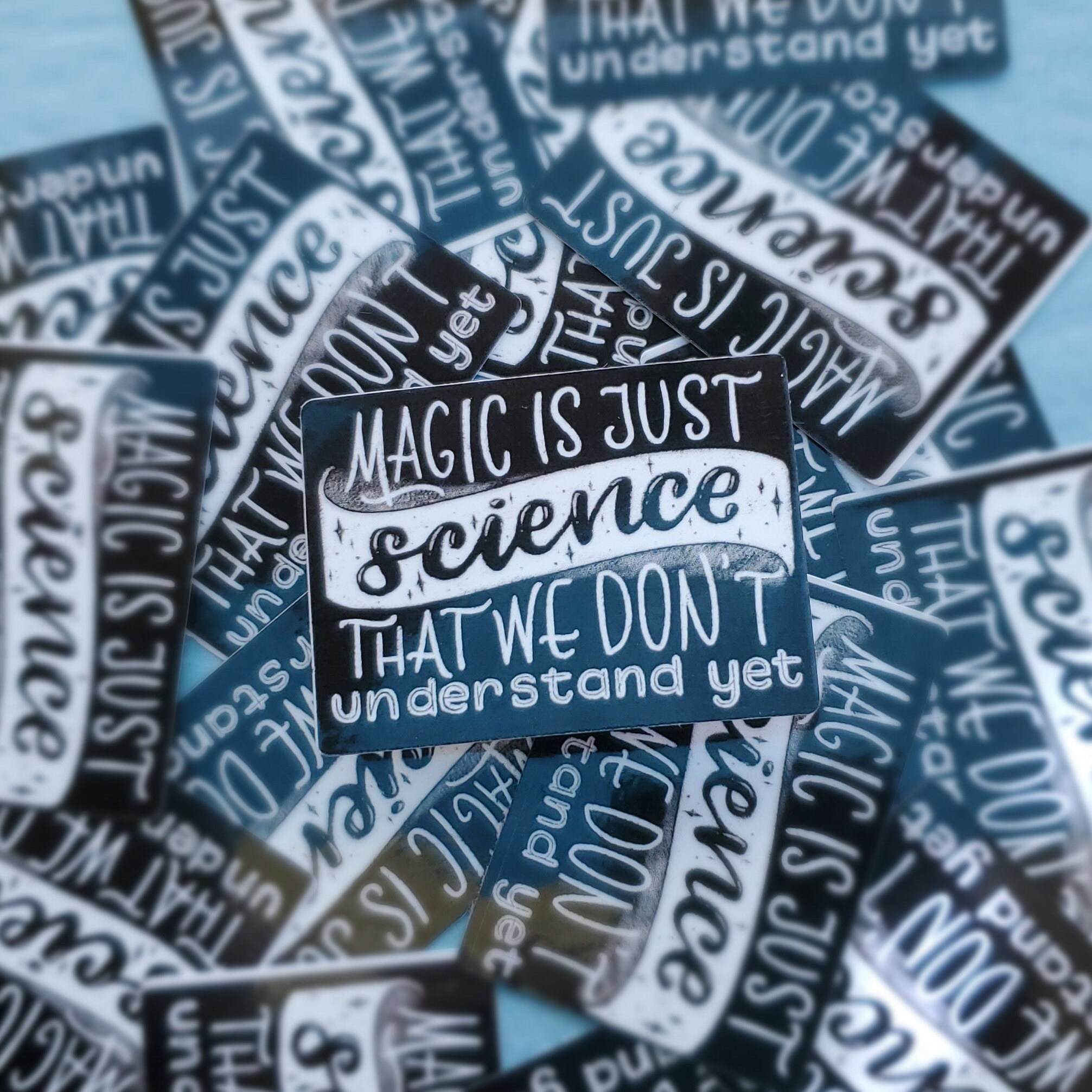 Magic Is Just Science Vinyl Sticker STEM Arthur C Clarke Scientist ...