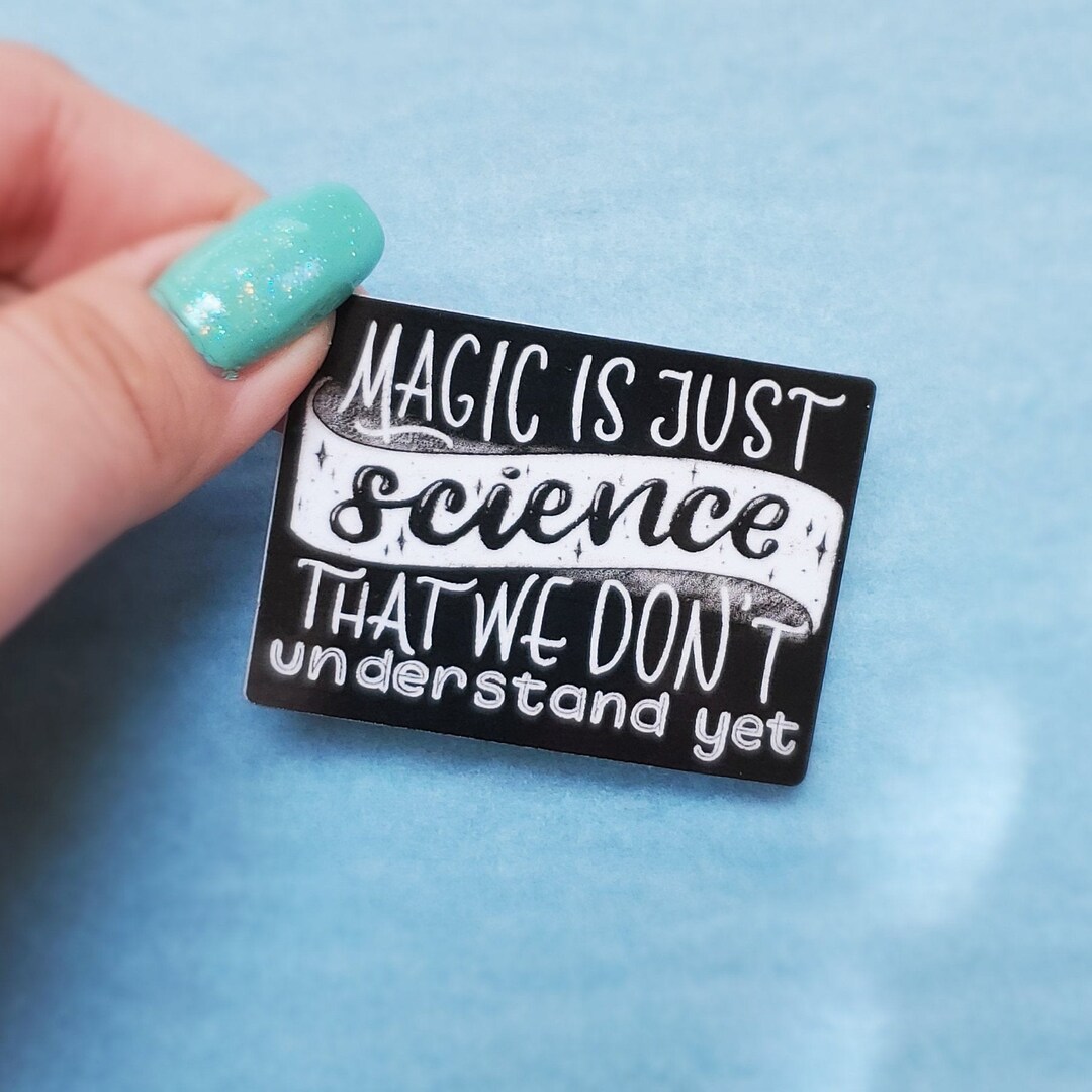 Magic Is Just Science Vinyl Sticker STEM Arthur C Clarke Scientist ...