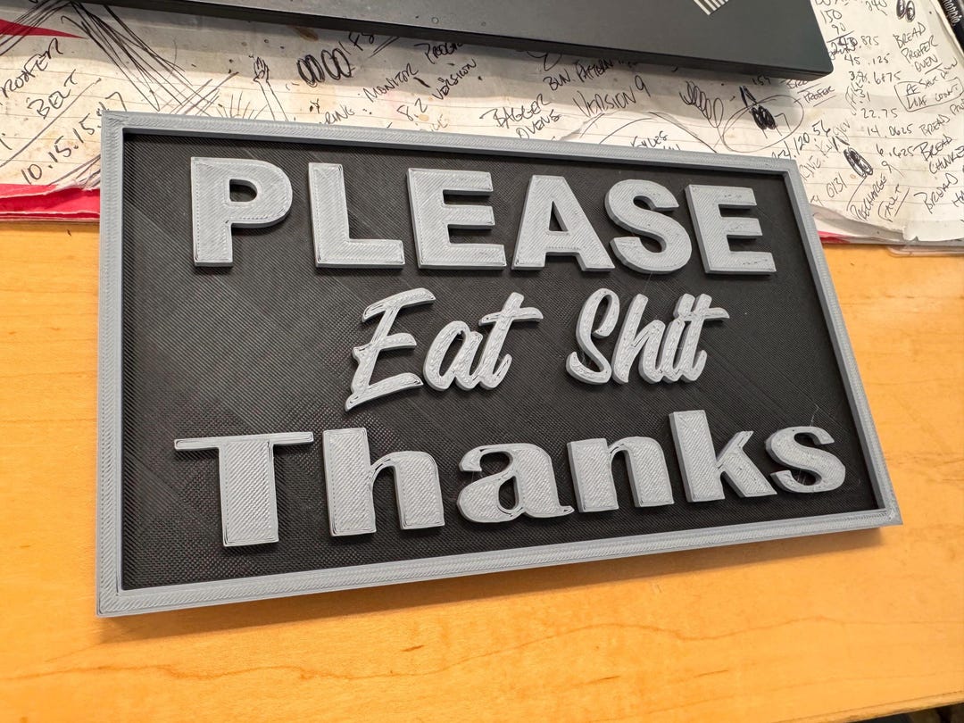 Mancave Sign Garage Sign “please Eat Shit Thanks” - Etsy