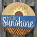 Hello Sunshine Door Sign, Sunflower Door Hanger, Front Porch Welcome ...