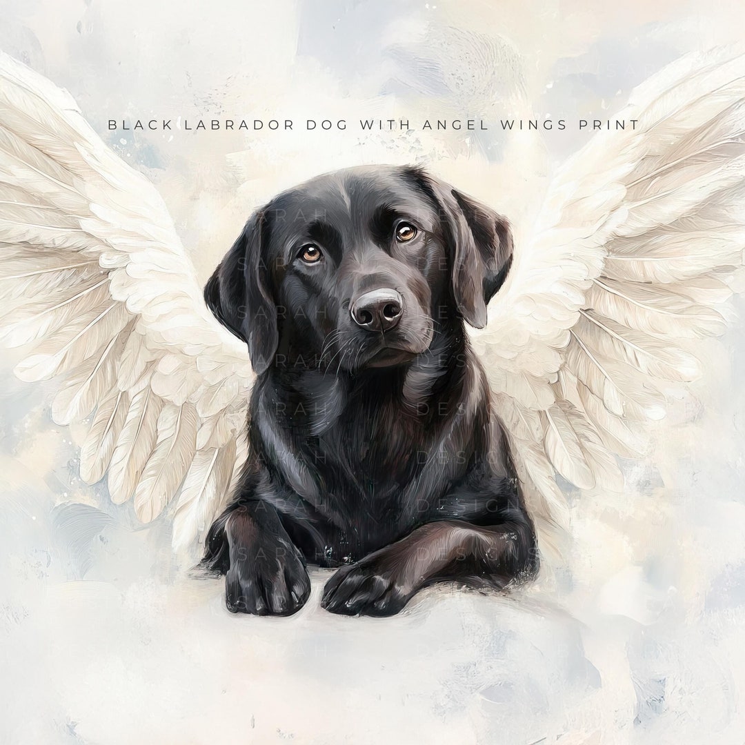 Black Lab Angel Wings Pet Loss Memorial Art (digital Download) - Etsy