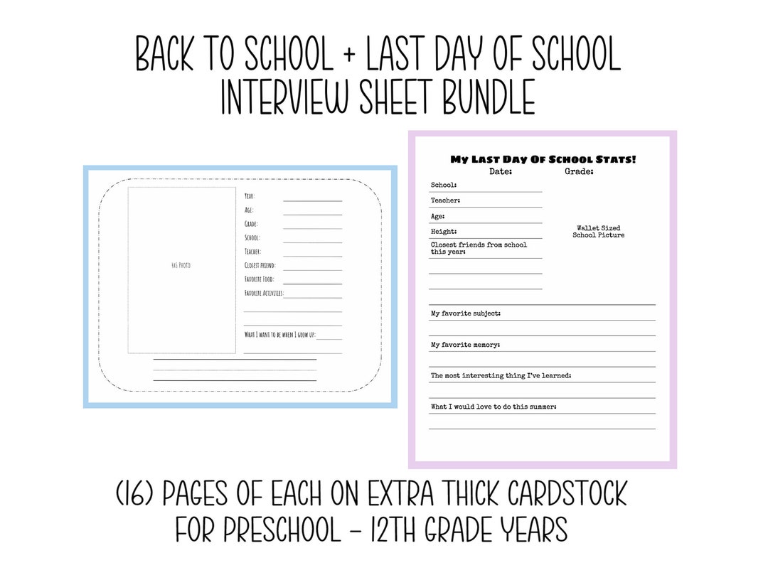 First Day of School Interview Page, Last Day of School Interview Sheet ...