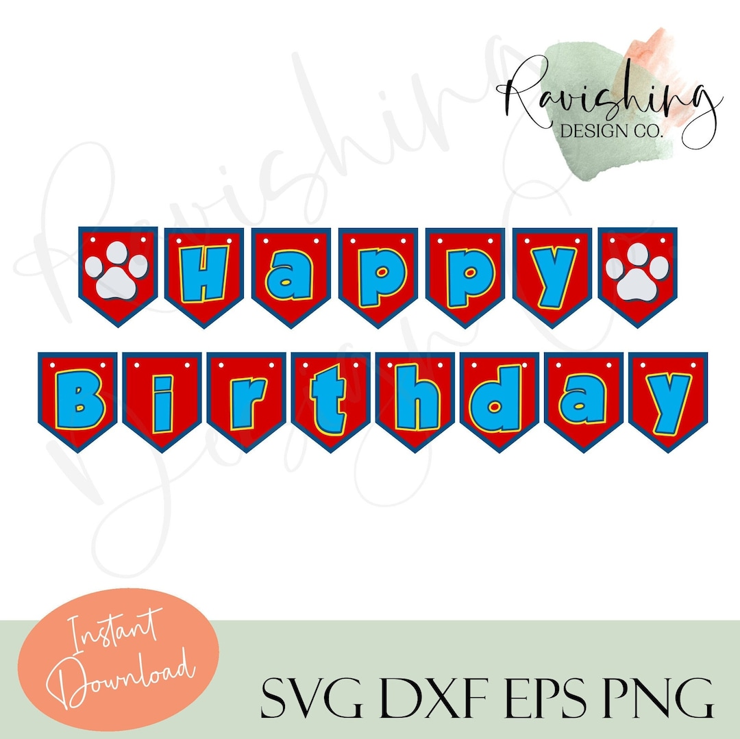 Paw Birthday Banner, Cut Files for Cutting Machines - Etsy