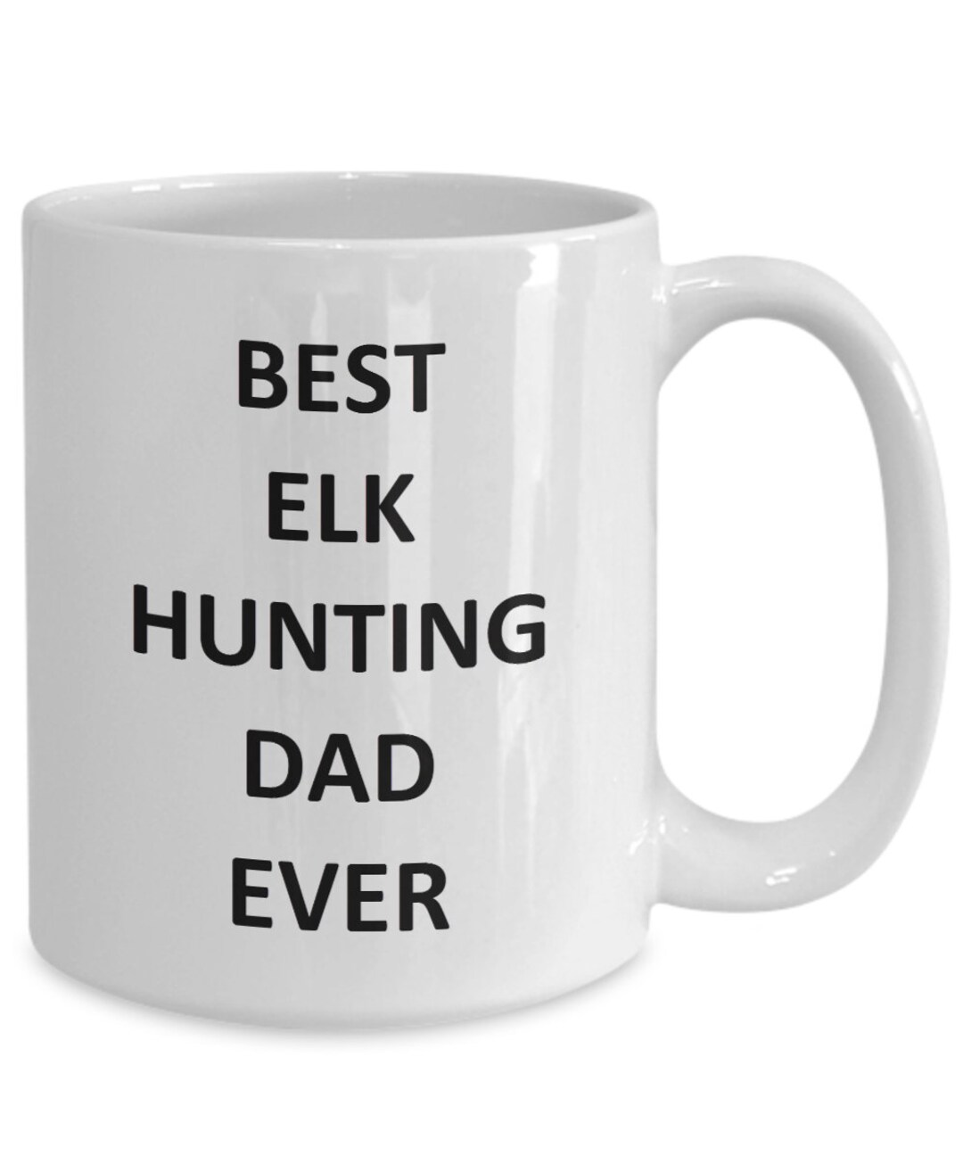 Elk Hunting Dad Mug for Father Daddy Hunter Hunt Birthday Coffee Cup ...