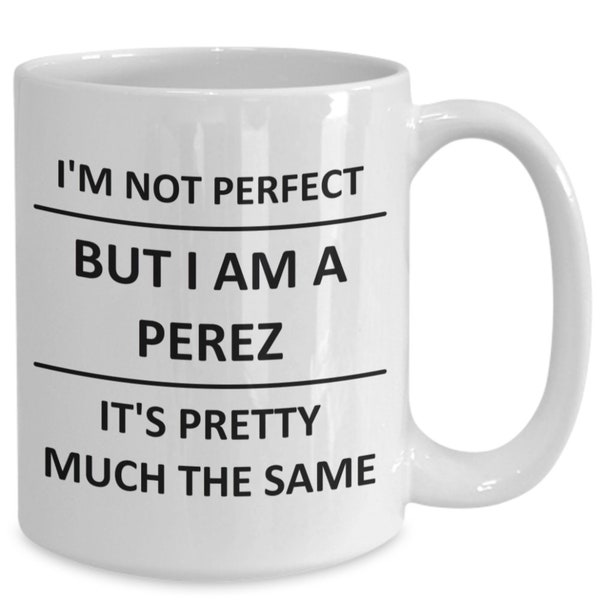 Perez Last Name Mug - Etsy