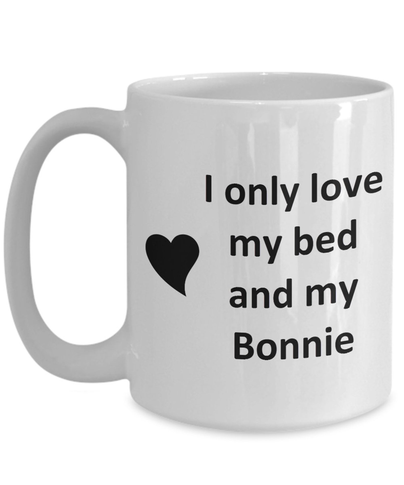 Bonnie Lover Mug Cat Dog Bird Pet Name Love My Bonnie - Etsy UK