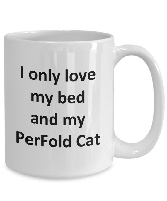 Funny Perfold Cat Mug Love My Bed and Perfold Cat Cat Coffee | Etsy