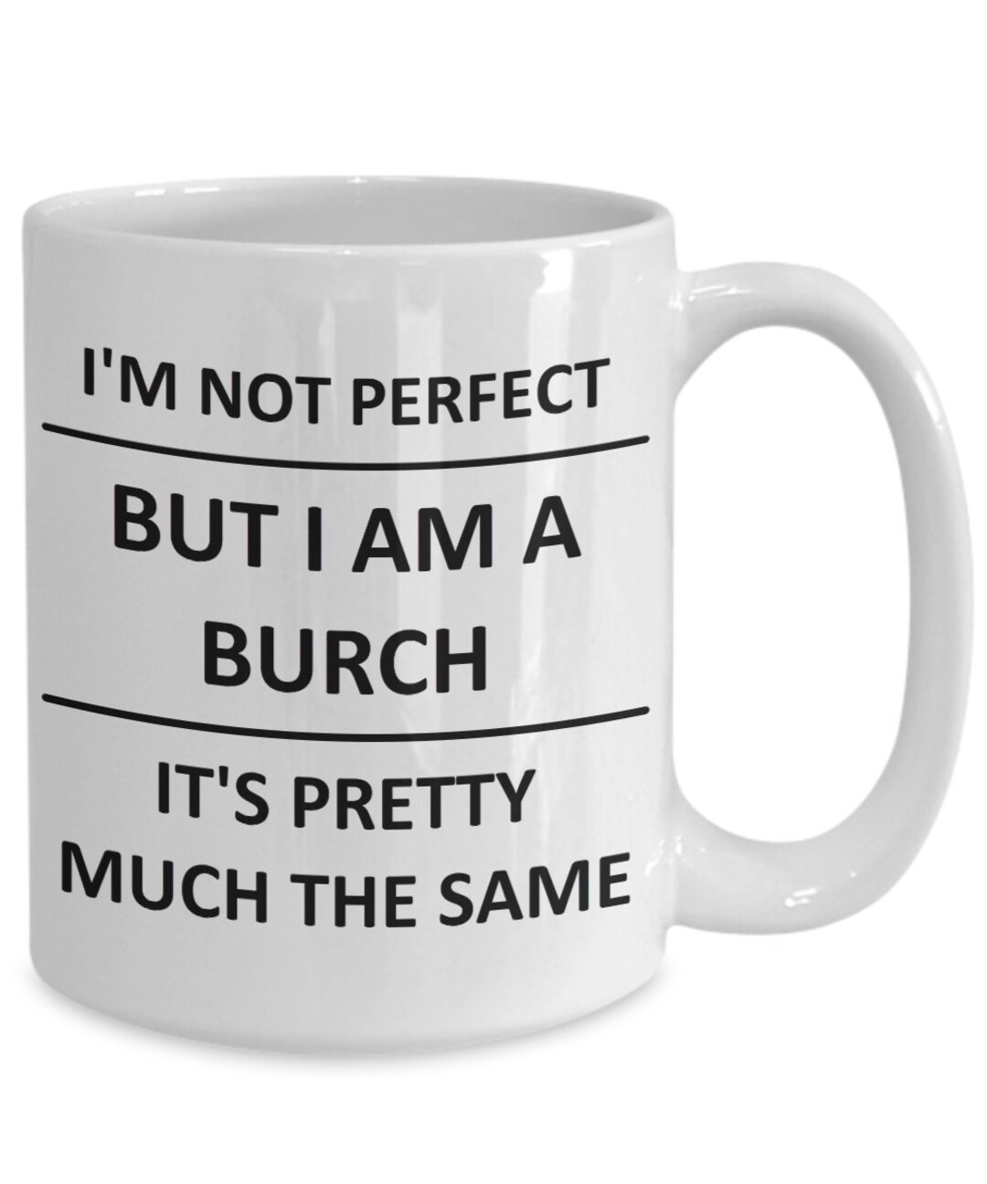 Mug for Burch Lover Surname Last Name Family Husband Friend Wife Dad ...